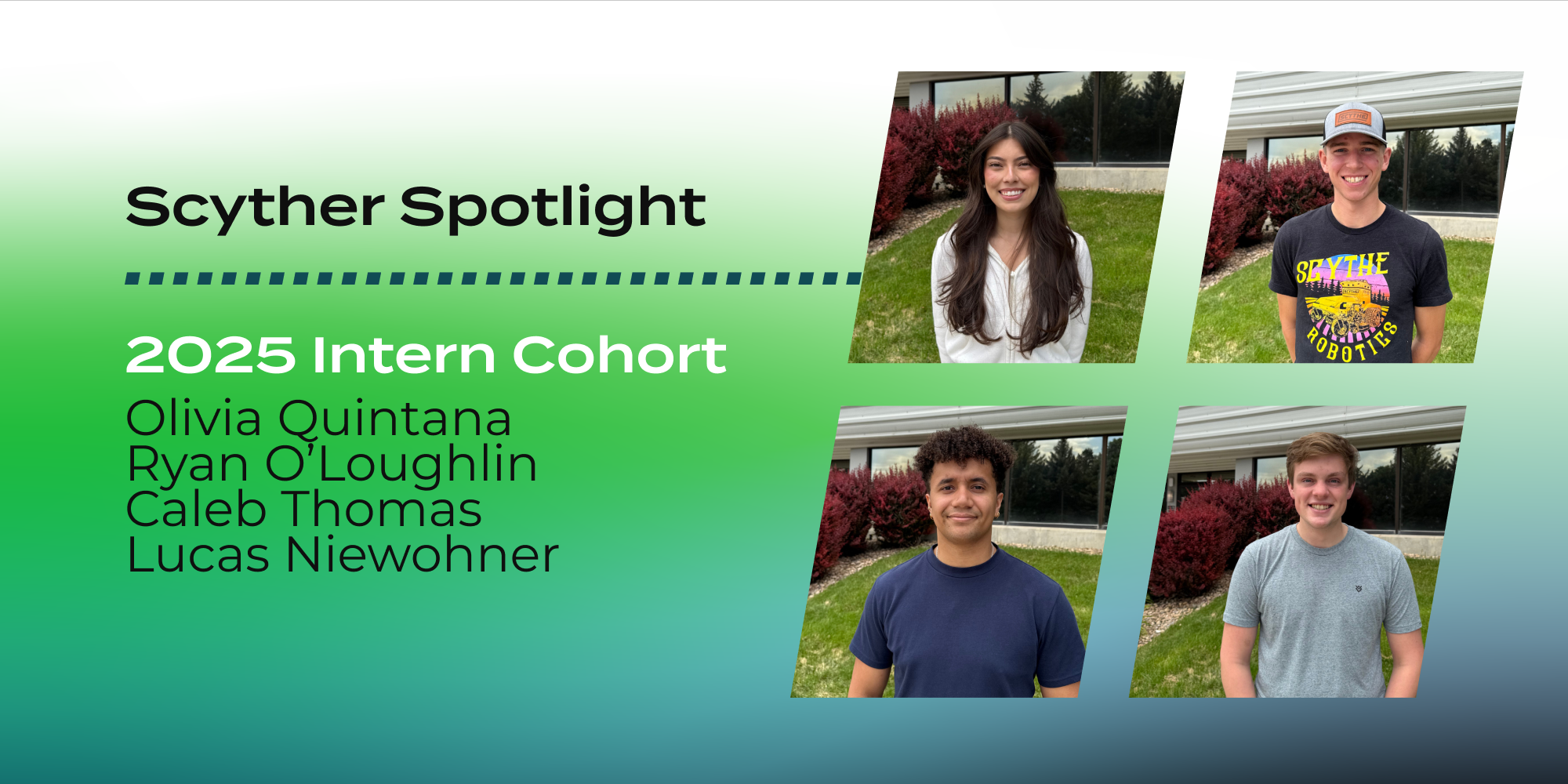 Scyther Spotlight: 2025 Interns